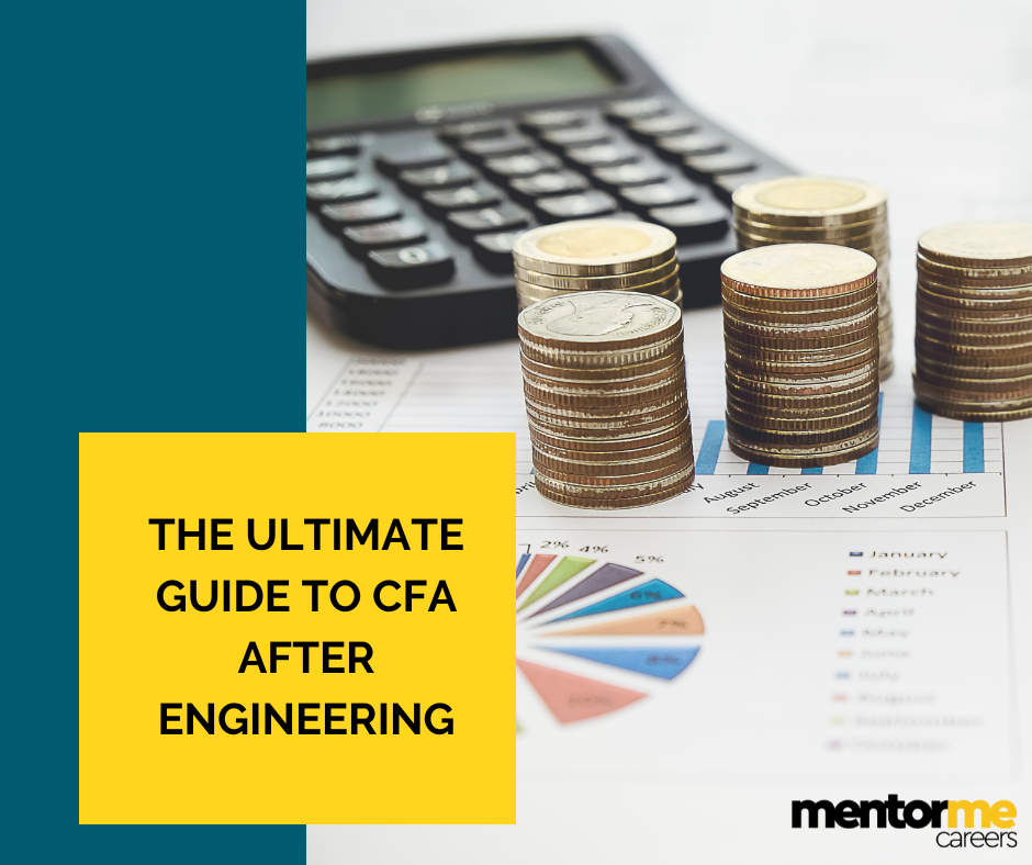 CFA or MBA After Engineering- Simplified Guide