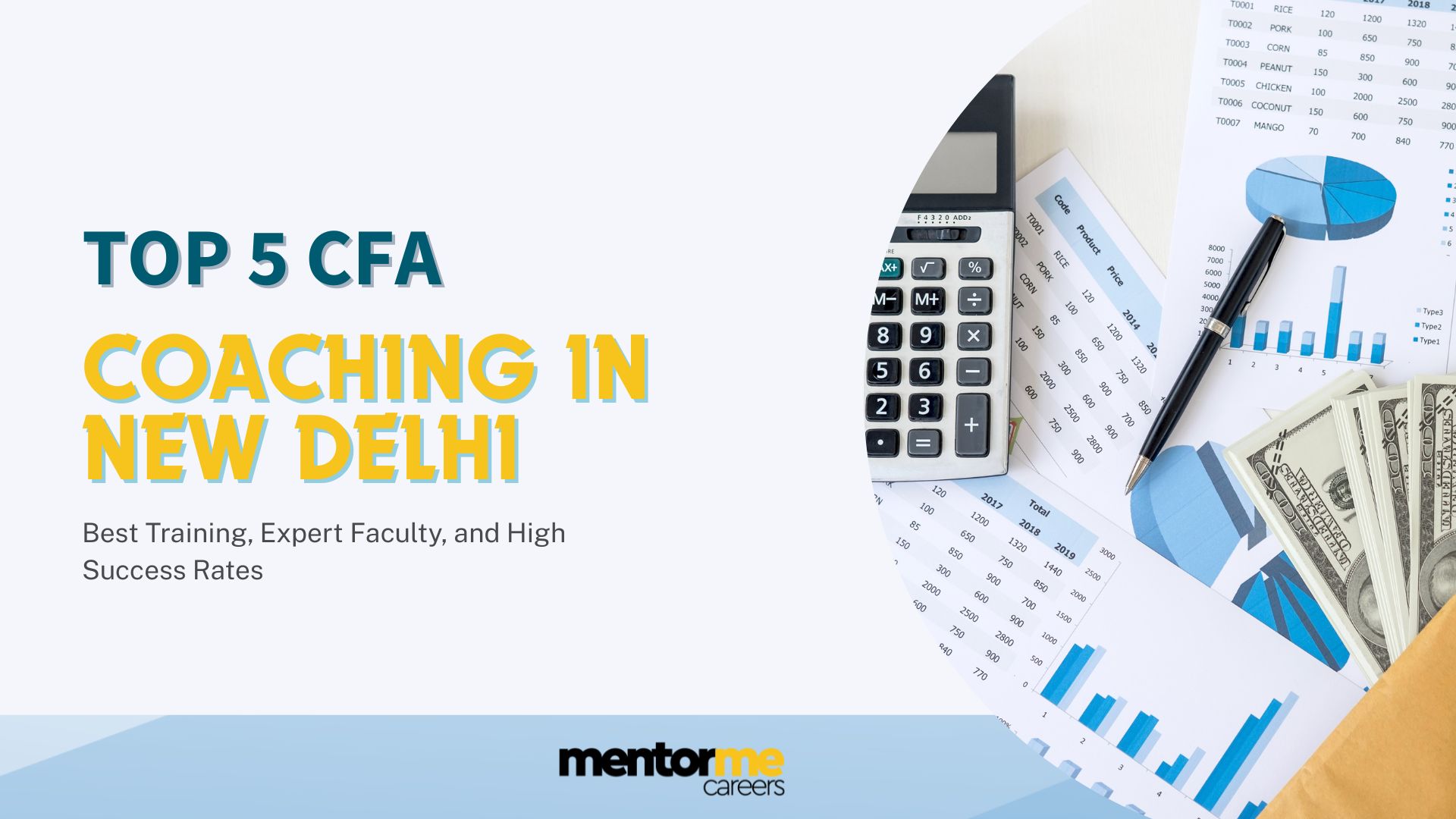CFA coaching In Delhi- Top 5 Recommended by Experts (2025)