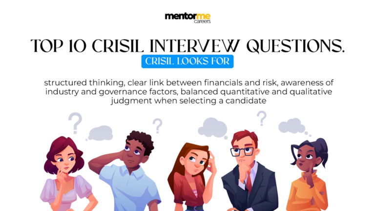 CRISIL INTERVIEW QUESTIONS- Detailed Guide with Answers