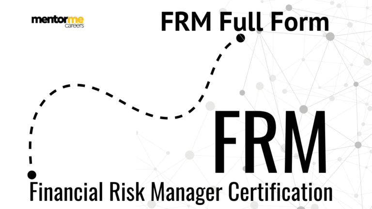 FRM Course Full Form: Everything You Need to Know in 2024 - MENTOR ME ...